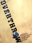 Overthrow: A Pre-emptive History of the United States - Toward Freedom